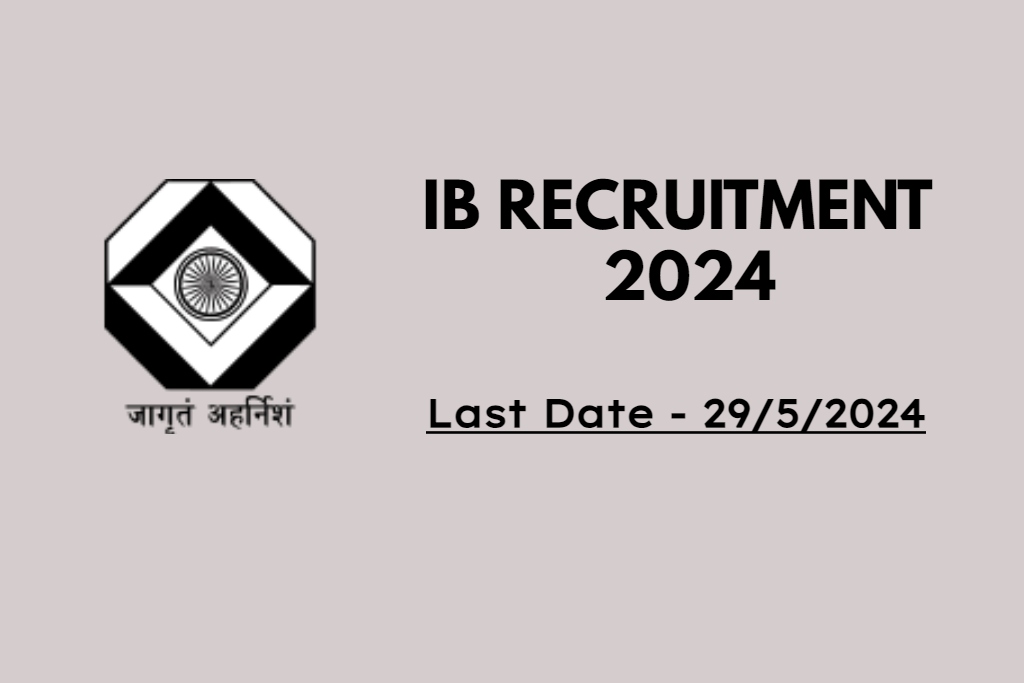 ACIO IB Recruitment 2024 ACIO IB Recruitment 2024